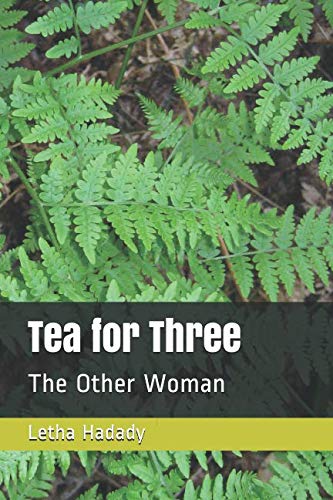 Tea for Three by Letha Hadady | Goodreads