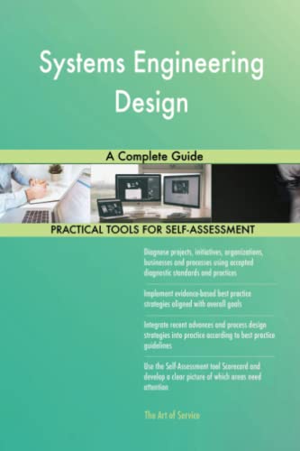 Systems Engineering Design A Complete Guide by Gerardus Blokdyk | Goodreads