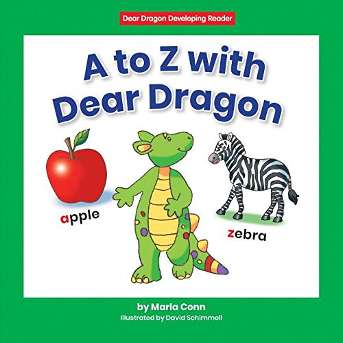 A to Z With Dear Dragon by Marla Conn | Goodreads