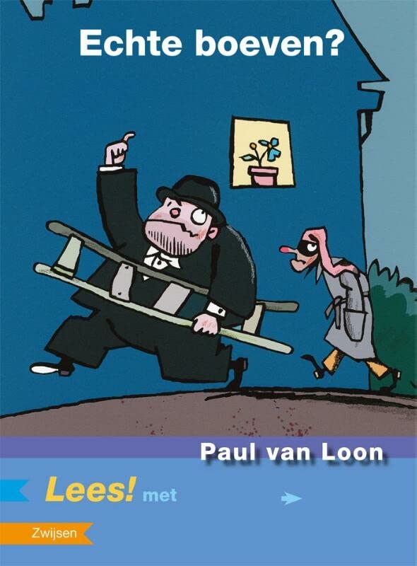 Echte boeven? by Paul van Loon | Goodreads