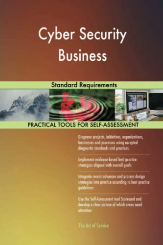 Cyber Security Business Standard Requirements by Gerardus Blokdyk ...