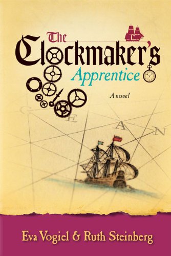 The Clockmaker's Apprentice by Eva Vogiel | Goodreads