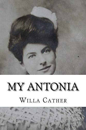 My Antonia by Willa Cather | Goodreads