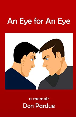 An Eye for an Eye by Don Pardue | Goodreads