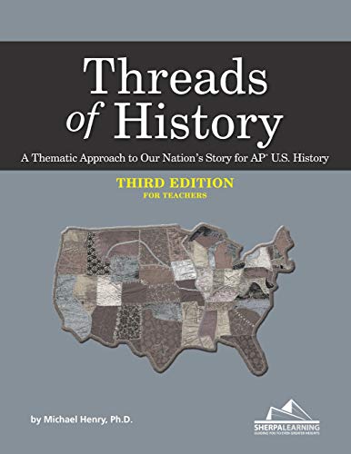 Threads of History - Third Edition for Teachers: A Thematic Approach to ...