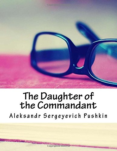 The Daughter of the Commandant by Alexander Pushkin | Goodreads