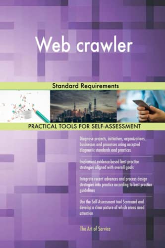 Web crawler Standard Requirements by Gerardus Blokdyk | Goodreads