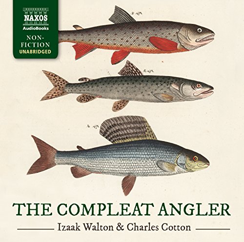 The Compleat Angler by Izaak Walton | Goodreads