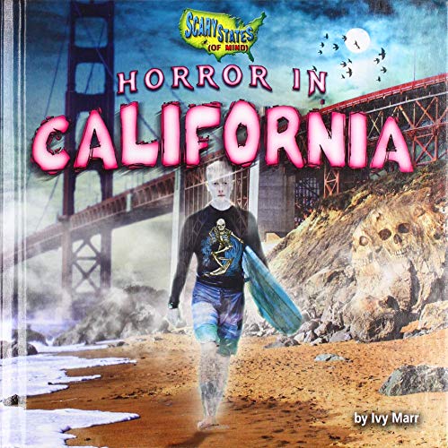 Horror in California (Scary States (of Mind)) by Ivy Marr | Goodreads