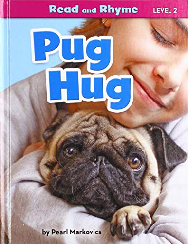 Pug Hug - Nonfiction Reading for Grade 1 with Vibrant Illustrations ...