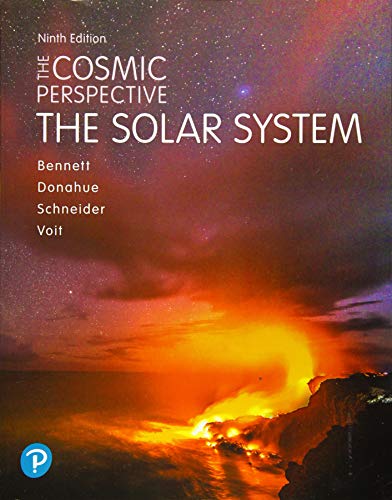 Cosmic Perspective, The: The Solar System by Jeffrey O. Bennett | Goodreads