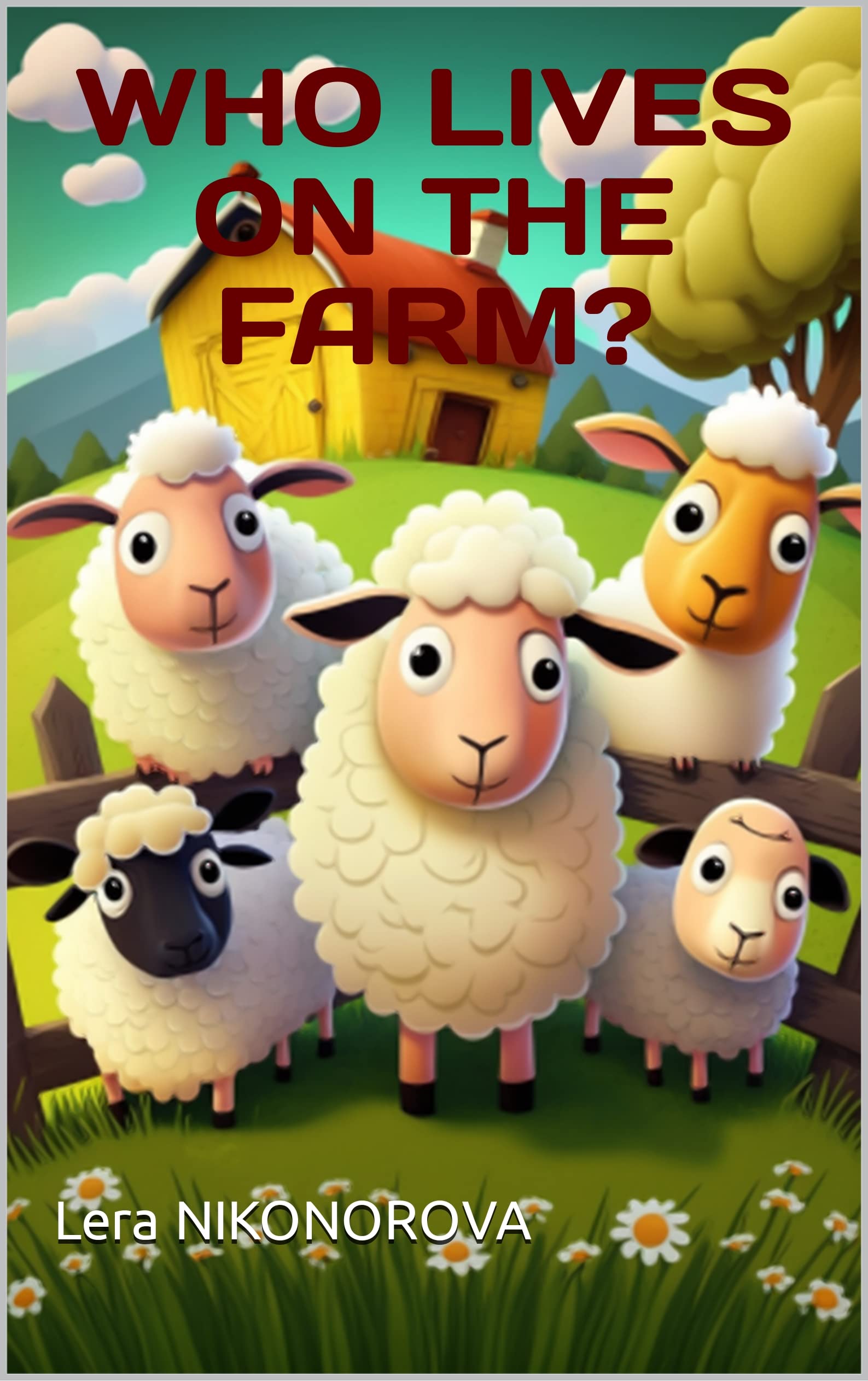 Who lives on the farm? by Lera Nikonorova | Goodreads