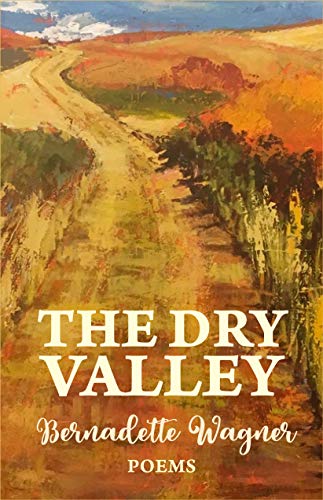 The Dry Valley by Bernadette Wagner | Goodreads