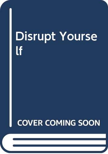 Disrupt Yourself (Chinese Edition) by Whitney Johnson | Goodreads