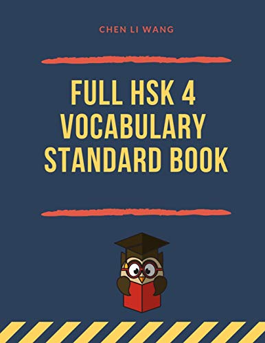 Full HSK 4 Vocabulary Standard Book: Practicing Chinese course ...