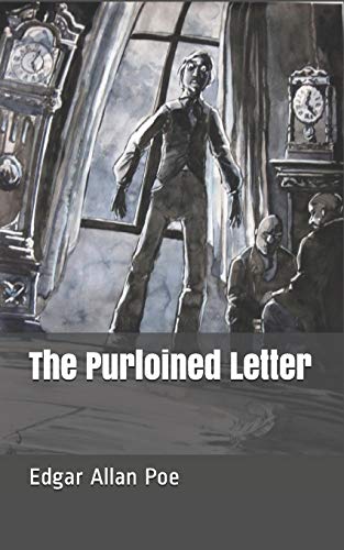 The Purloined Letter by Edgar Allan Poe | Goodreads