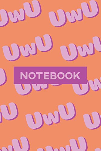 Notebook: Uwu Cuteness Overload Purple Pink Typography Meme by Gab ...