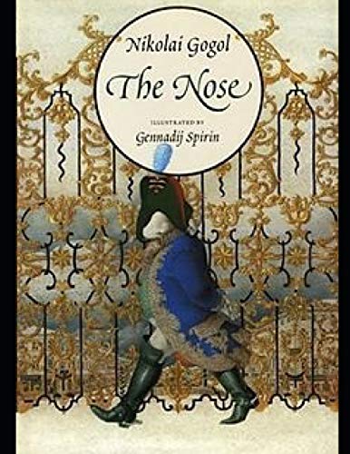 The Nose (Annotated) by Nikolai Gogol | Goodreads