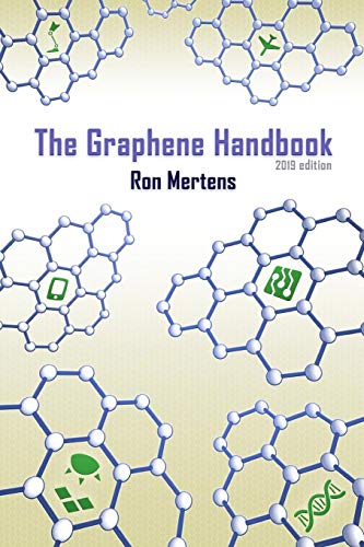 The Graphene Handbook (2019 Edition) by Ron Mertens | Goodreads
