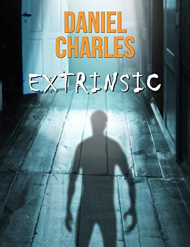 Extrinsic by Daniel Mark Charles | Goodreads