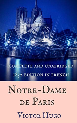 Notre-Dame de Paris (French Edition) by Victor Hugo | Goodreads