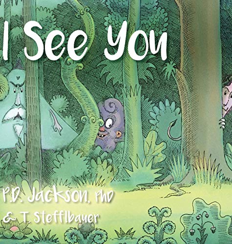 I See You by P.D. Jackson | Goodreads