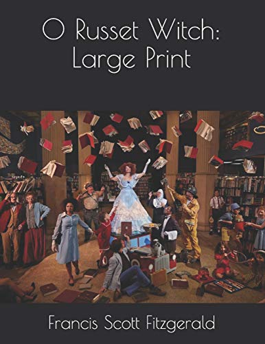 O Russet Witch by F. Scott Fitzgerald | Goodreads