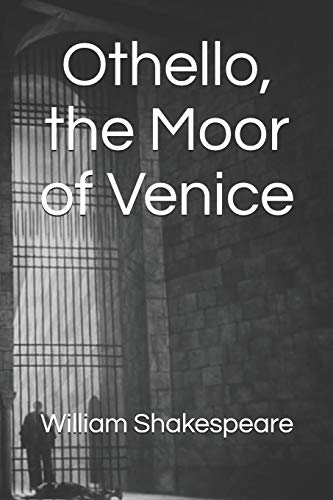 Othello, the Moor of Venice by William Shakespeare | Goodreads
