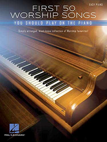 First 50 Worship Songs You Should Play on Piano | Easy Piano Sheet ...