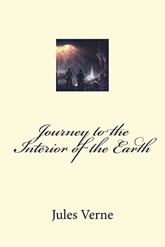 Journey to the Interior of the Earth by Jules Verne | Goodreads