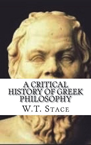 A Critical History of Greek Philosophy by Walter Terence Stace | Goodreads