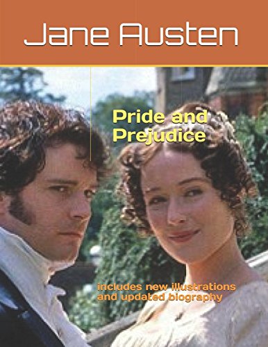 Pride and Prejudice: Includes New Illustrations and Updated Biography ...