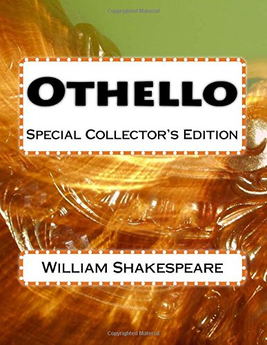 Othello: Special Collector's Edition by William Shakespeare | Goodreads
