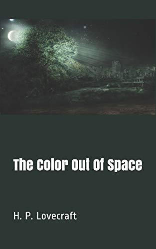 The Color Out of Space by H.P. Lovecraft | Goodreads