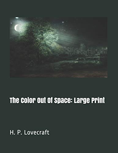 The Color Out of Space by H.P. Lovecraft | Goodreads