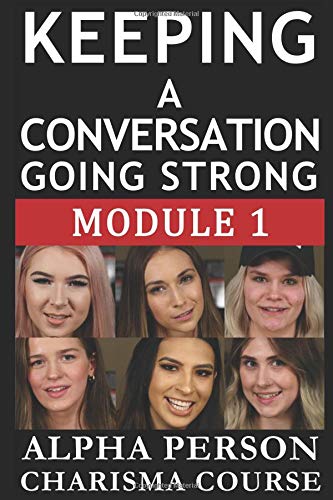 Keeping a Conversation Going Strong by Zane Rozzi | Goodreads