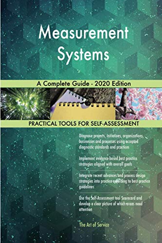 Measurement Systems A Complete Guide - 2020 Edition by Gerardus Blokdyk ...