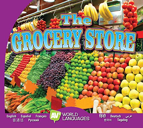 The Grocery Store (World Languages) by Megan Cuthbert | Goodreads