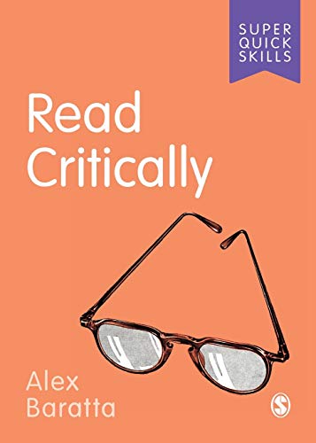 Read Critically (Super Quick Skills) by Alex Baratta | Goodreads