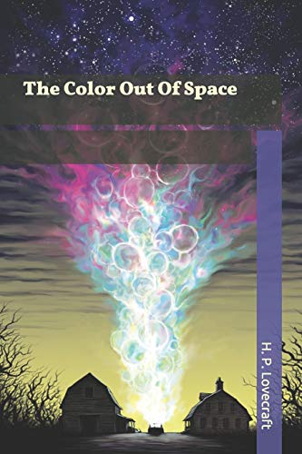 The Color Out Of Space by H.P. Lovecraft | Goodreads
