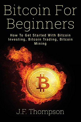 Bitcoin For Beginners: How To Get Started With Bitcoin Investing ...