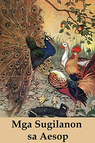 Mga Sugilanon sa Aesop: Aesop's Fables, Cebuano edition by Aesop ...