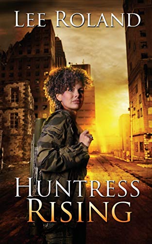 Huntress Rising (Angel of Death) by Lee Roland | Goodreads