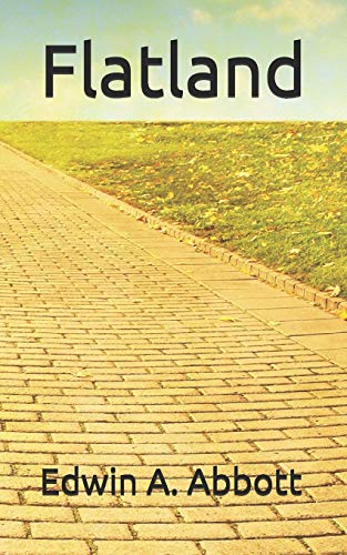 Flatland by Edwin A. Abbott | Goodreads