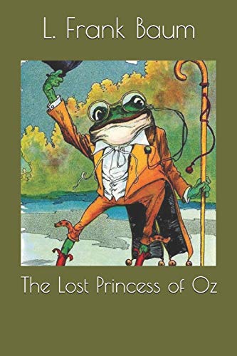 The Lost Princess of Oz by L. Frank Baum | Goodreads