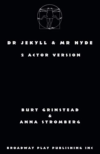 Dr Jekyll & Mr Hyde: 2 actor version by Burt Grinstead | Goodreads