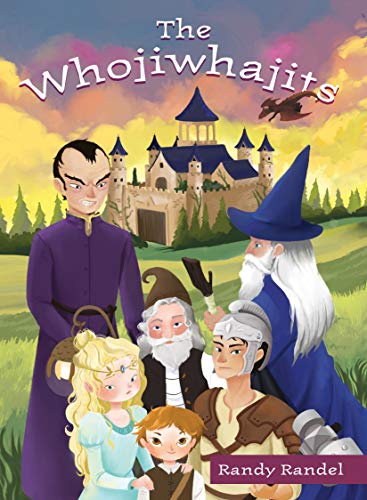 The Whojiwhajits by Randy Randel | Goodreads
