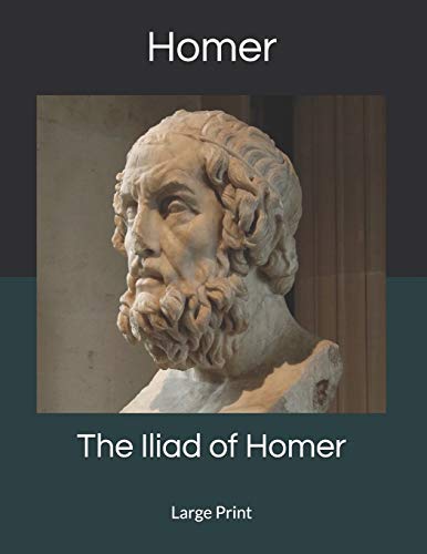 The Iliad of Homer by Homer | Goodreads