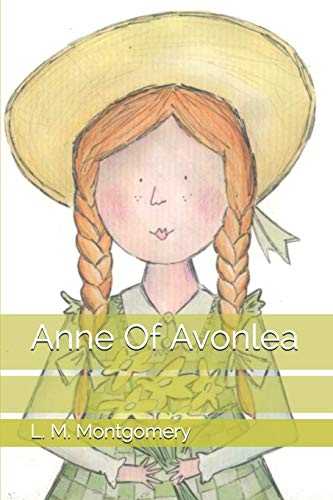 Anne Of Avonlea by L.M. Montgomery | Goodreads