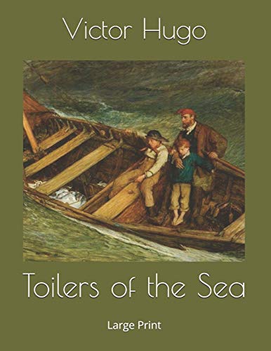 Toilers of the Sea by Victor Hugo | Goodreads